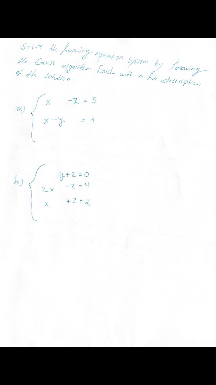 Solved Solve the furowing equation system by forening | Chegg.com