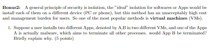 Solved Bonus2: A general principle of security is isolation, | Chegg.com