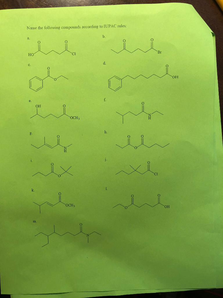 Solved Name the following compounds according to IUPAC | Chegg.com