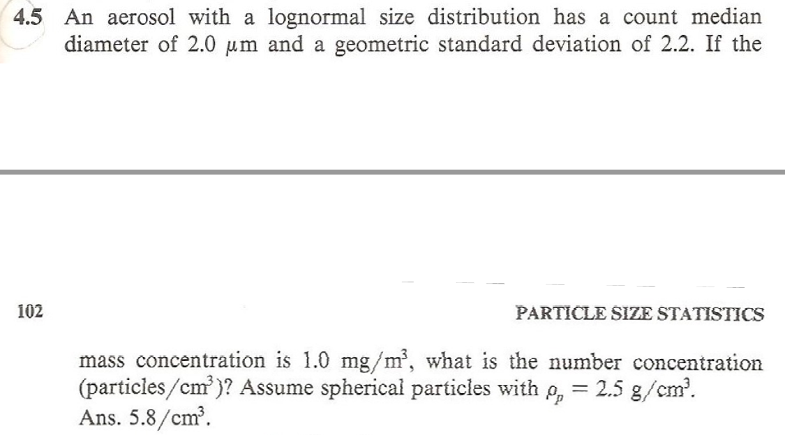 Solved 4.5 An aerosol with a lognormal size distribution has | Chegg.com