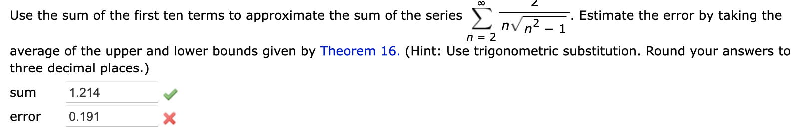 Solved Use the sum of the first ten terms to approximate the | Chegg.com