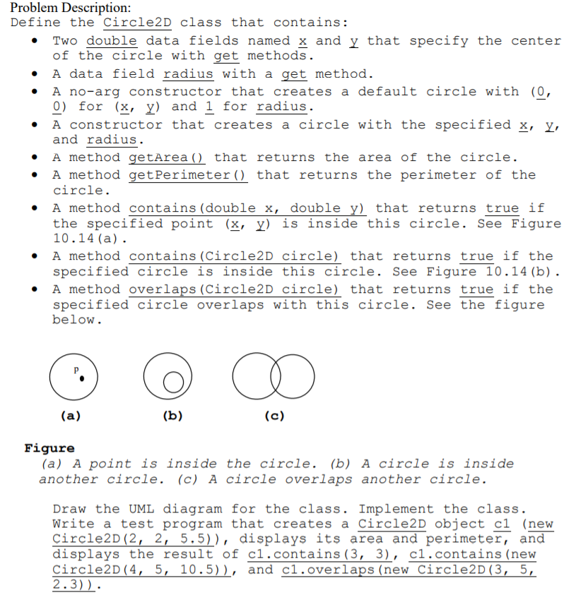 Solved Problem Description: Define the circle2D class that | Chegg.com