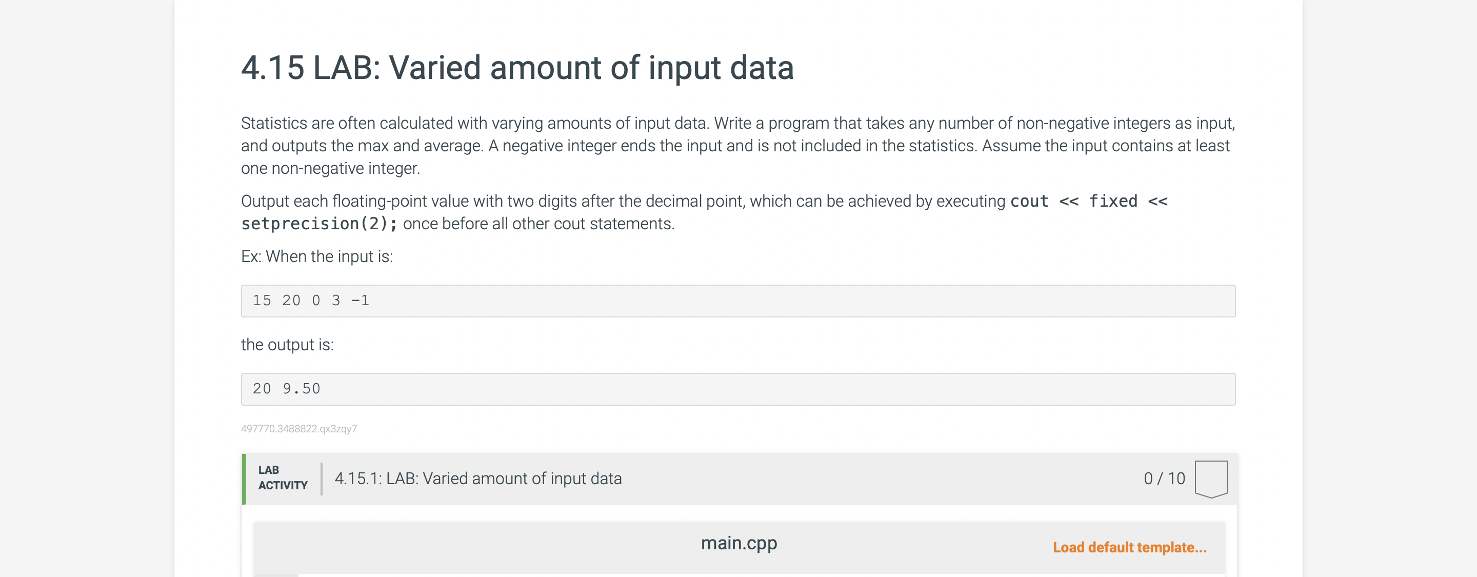 Solved 4.15 LAB: Varied amount of input data Statistics are | Chegg.com