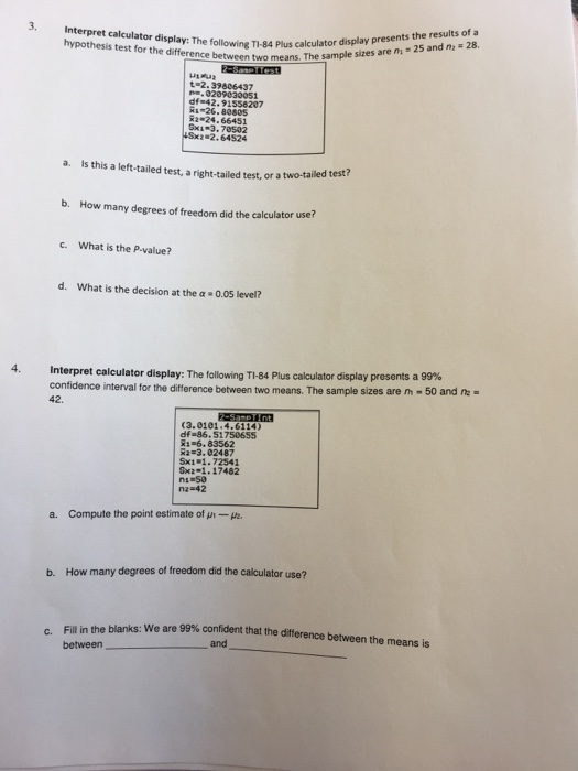 Solved 3. Interpret calculator display: The following TI-84 | Chegg.com