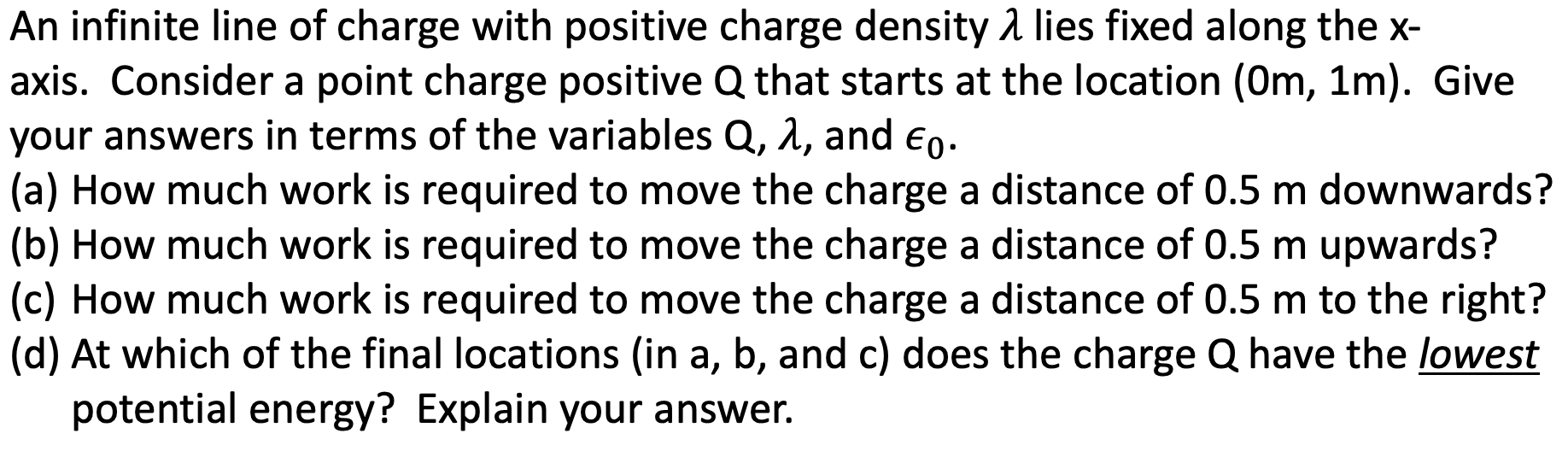 Solved An infinite line of charge with positive charge | Chegg.com
