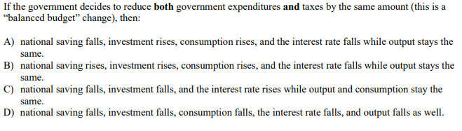 Solved If the government decides to reduce both government | Chegg.com