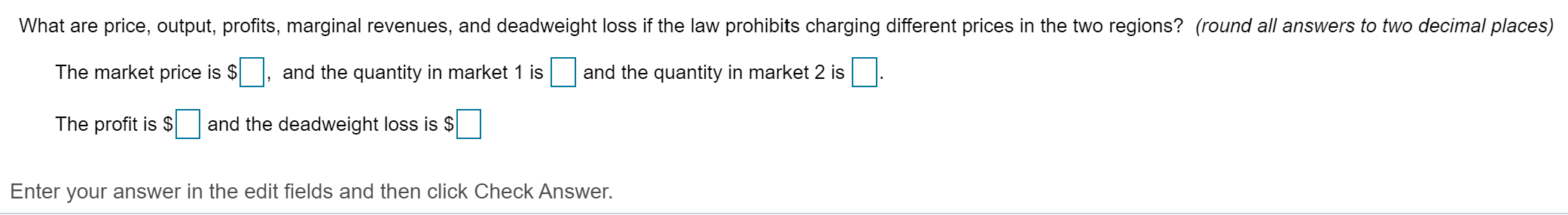 Solved A monopolist is deciding how to allocate output | Chegg.com