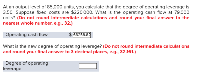 Solved At an output level of 85,000 units, you calculate | Chegg.com