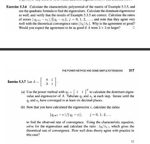 Solved for EX 5.3.6 A=[9 1;1 2] Both EX5.3.6 and EX5.3.7 | Chegg.com