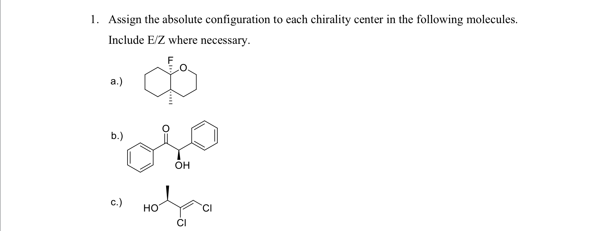 Solved 1. Assign the absolute configuration to each | Chegg.com