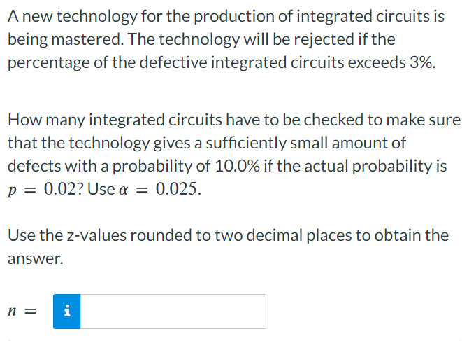 Solved A new technology for the production of integrated | Chegg.com