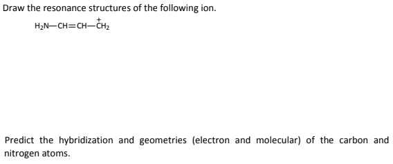 Solved Draw the resonance structures of the following ion. | Chegg.com