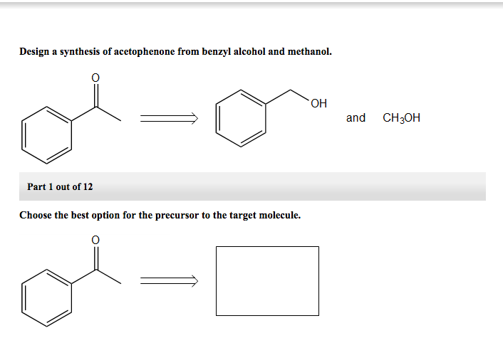 Solved Design a synthesis of acetophenone from benzyl | Chegg.com