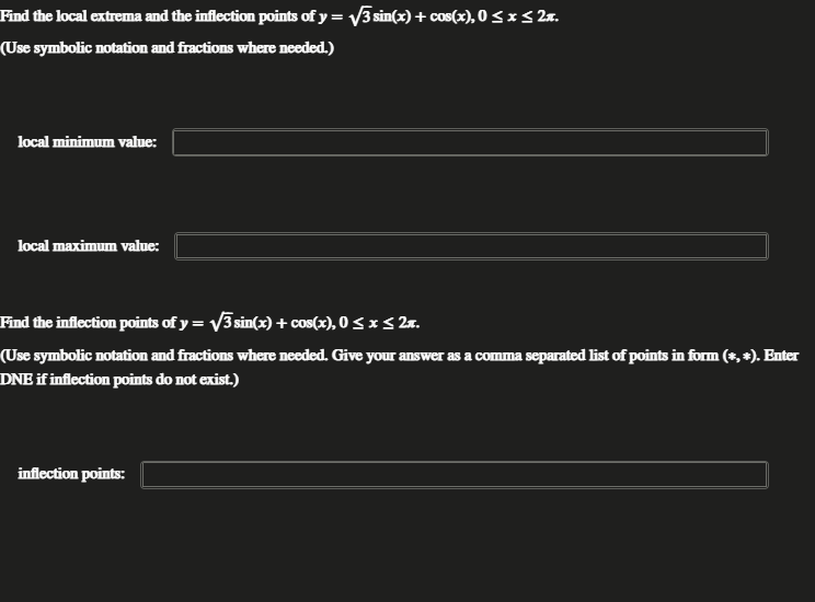 Solved Find the local extrema and the inflection points of | Chegg.com