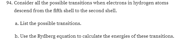 Consider all the possible transitions when electrons | Chegg.com