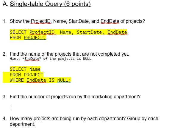 Solved A. Single-table Query ( 6 points) 1. Show the | Chegg.com