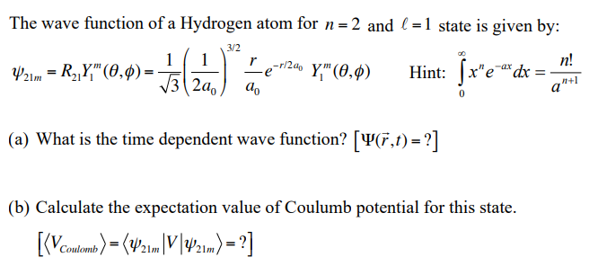 The wave function of a Hydrogen atom for n=2 and ℓ=1 | Chegg.com