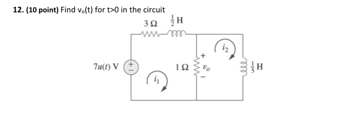 Solved (10 ﻿point) ﻿Find vo(t) ﻿for t>0 ﻿in the circuit | Chegg.com