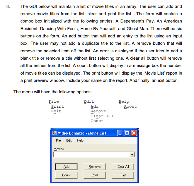Solved 3. The GUI below will maintain a list of movie titles | Chegg.com