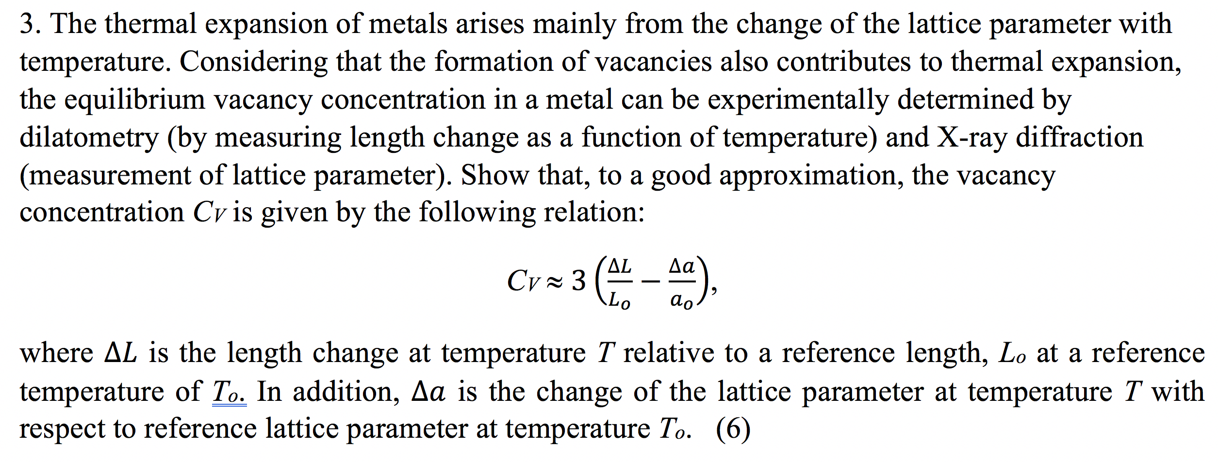 3. The thermal expansion of metals arises mainly from | Chegg.com