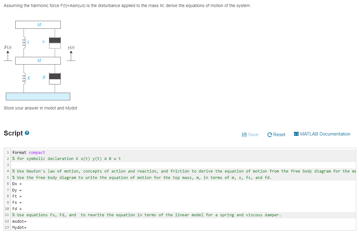 Solved Assuming the harmonic force F(t)=Asin(wt) is the | Chegg.com