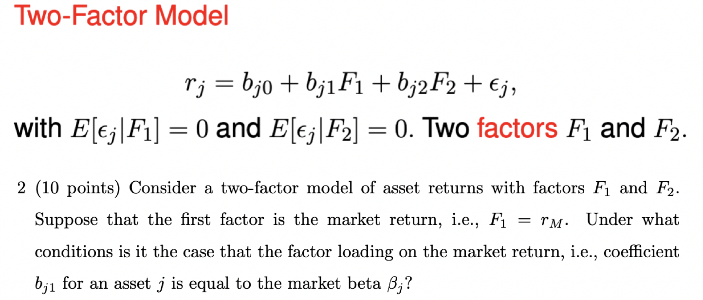 Two-Factor Model rj = b;o + bjiFi + bj2F2 + éj, with | Chegg.com