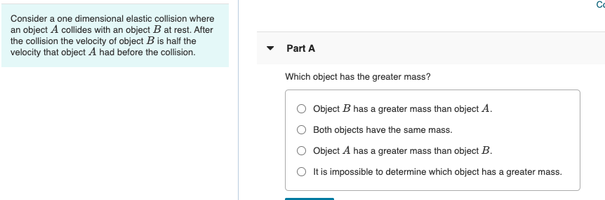 Solved Сс Consider a one dimensional elastic collision where | Chegg.com