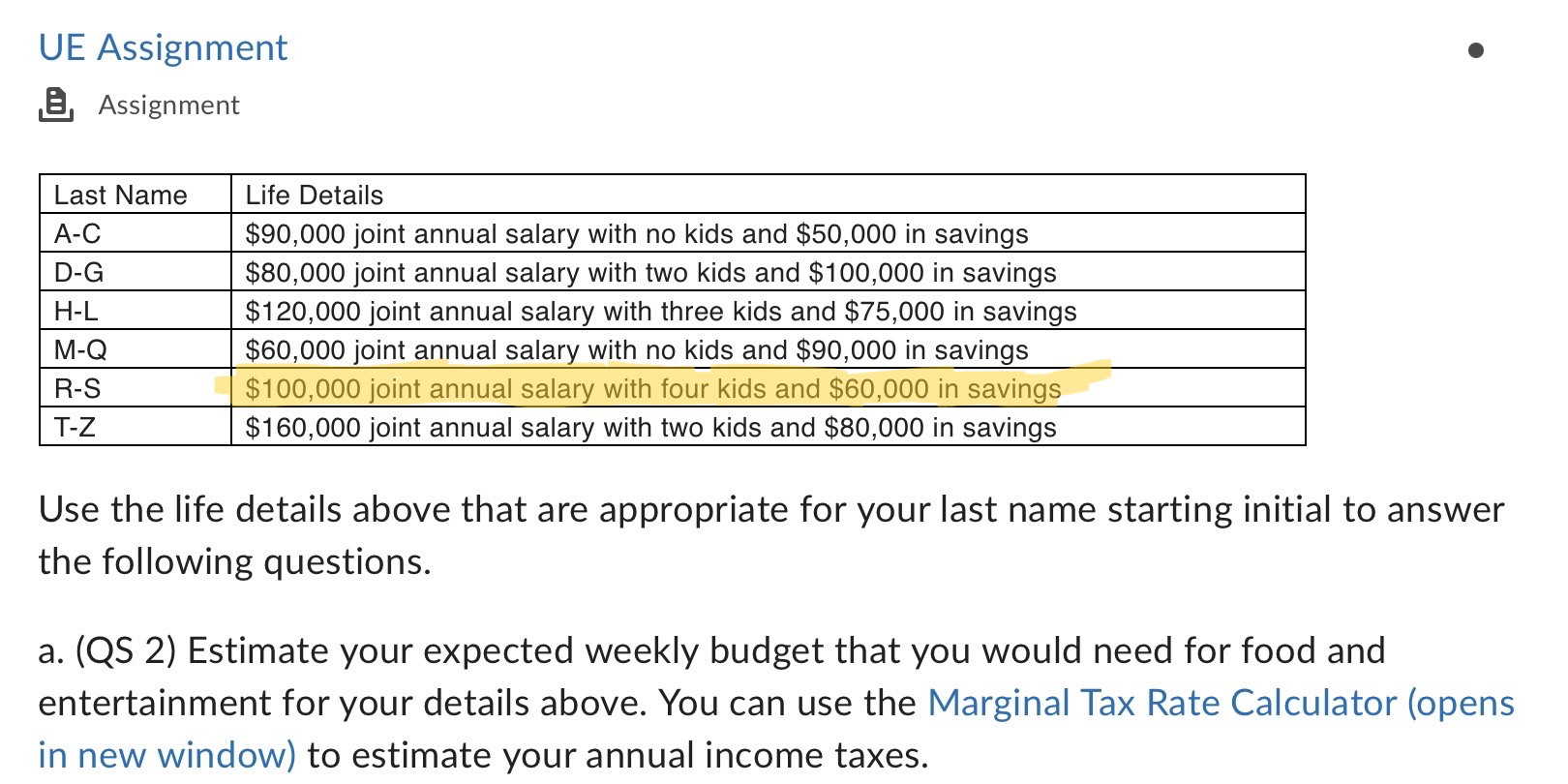 Use the life details above that are appropriate for | Chegg.com