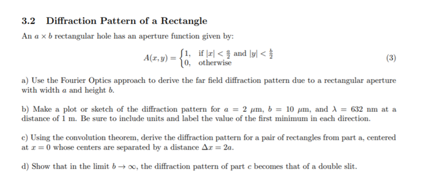 Solved 3.2 Diffraction Pattern of a Rectangle An a x b | Chegg.com