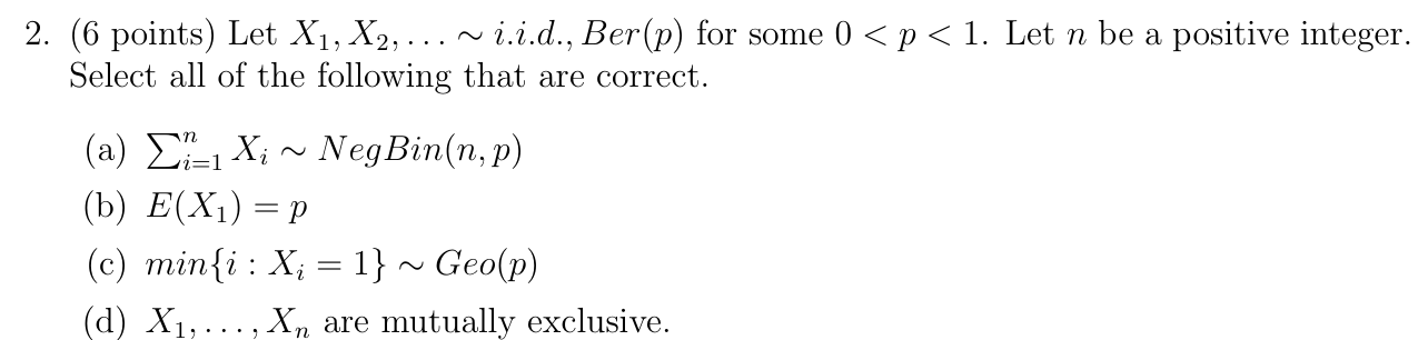 Solved ( 6 ﻿points) ﻿Let x1,x2,dots∼i.i.d., ﻿Ber(p) ﻿for | Chegg.com