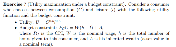 Solved Exercise 7 (Utility maximization under a budget | Chegg.com