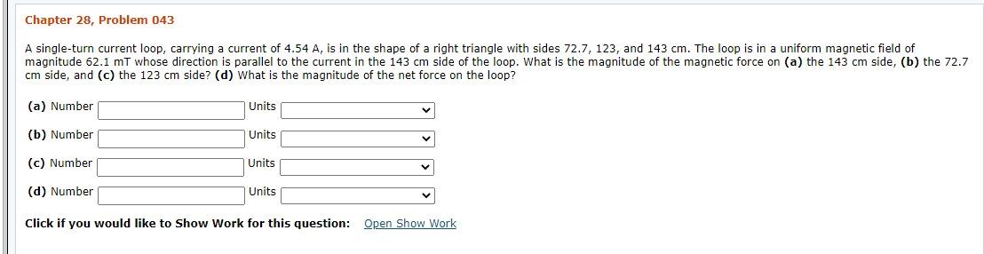 Solved Chapter 28, Problem 043 A single-turn current loop, | Chegg.com