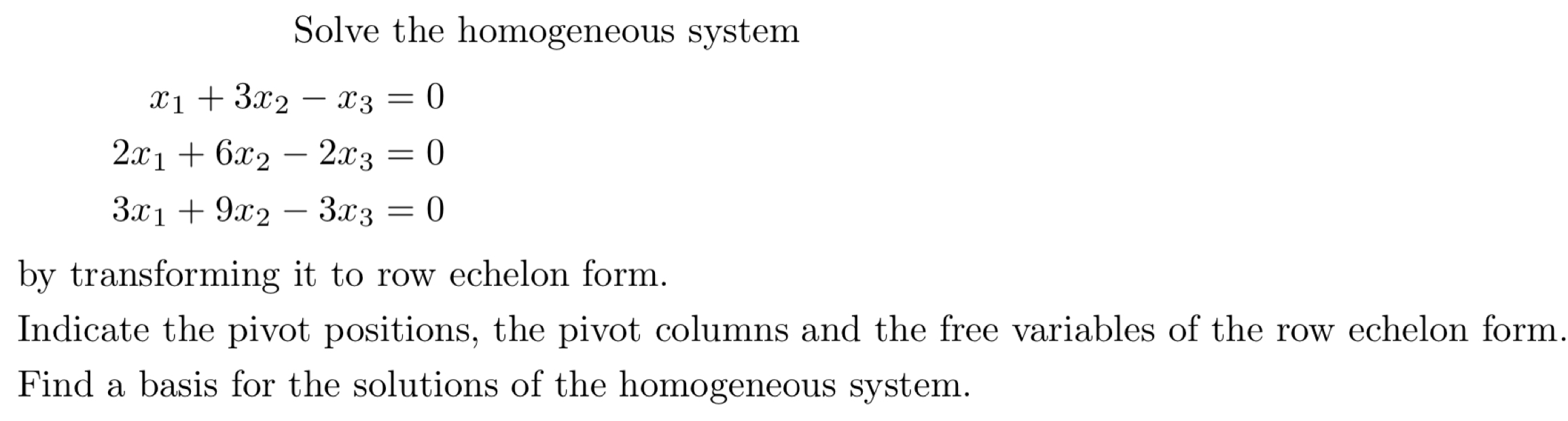 Solved Solve the homogeneous system | Chegg.com