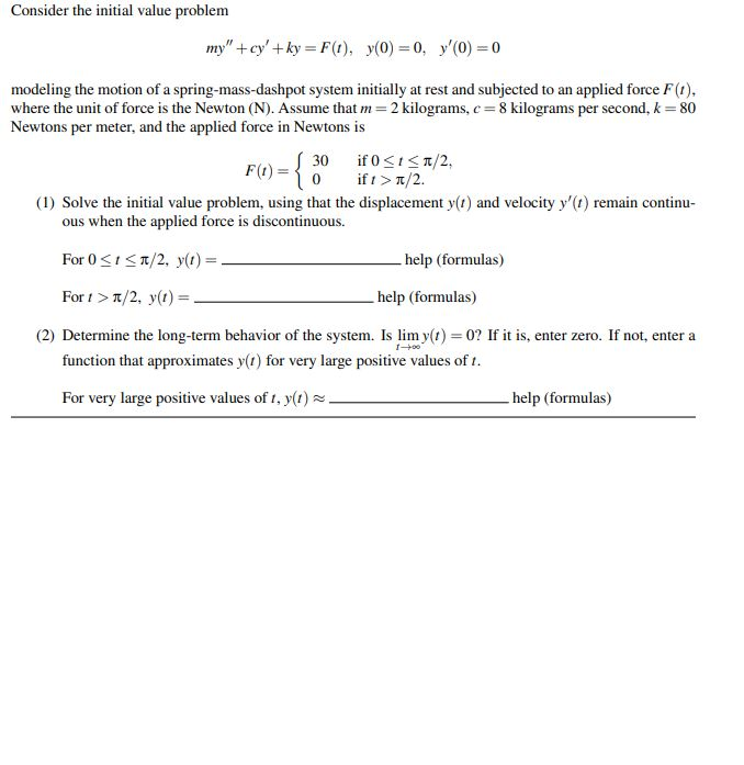 Solved Consider the initial value problem my" + cy' +ky = | Chegg.com