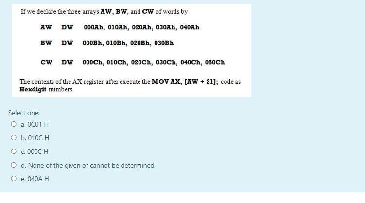 Solved If we declare the three arrays AW, BW, and CW of | Chegg.com