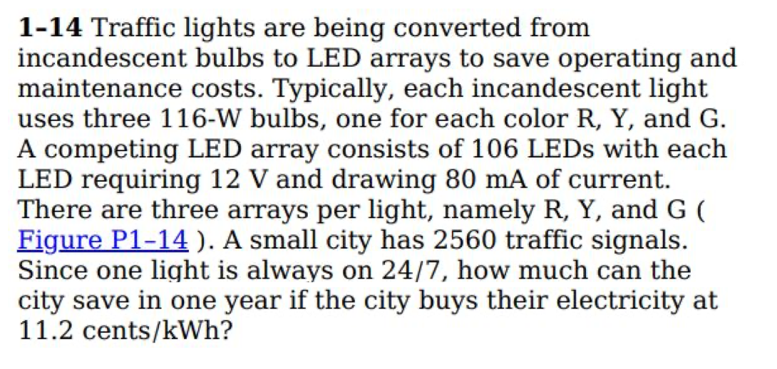 Solved 1-14 Traffic lights are being converted from | Chegg.com