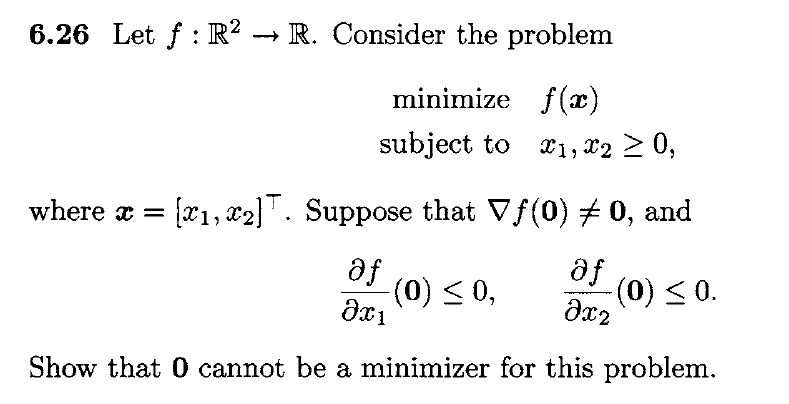 Solved 6.26 Let f:R2→R. Consider the problem minimize | Chegg.com