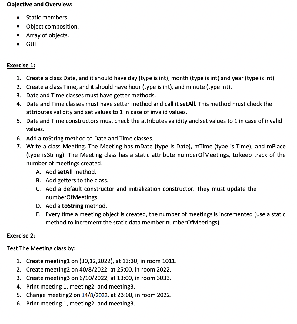 Solved Objective and Overview: . . Static members. Object | Chegg.com