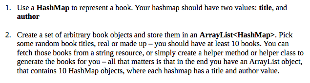 Solved 1. Use a HashMap to represent a book. Your hashmap | Chegg.com