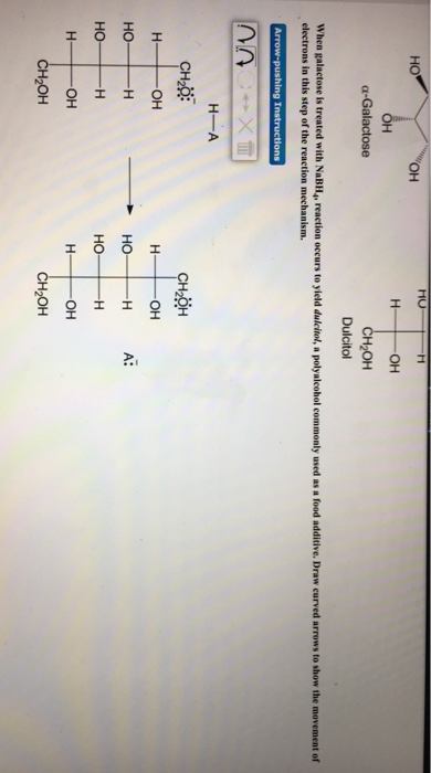 Solved H2OH OH H20H NaBH OH OH a-Galactose CH2OH Dulcitol | Chegg.com