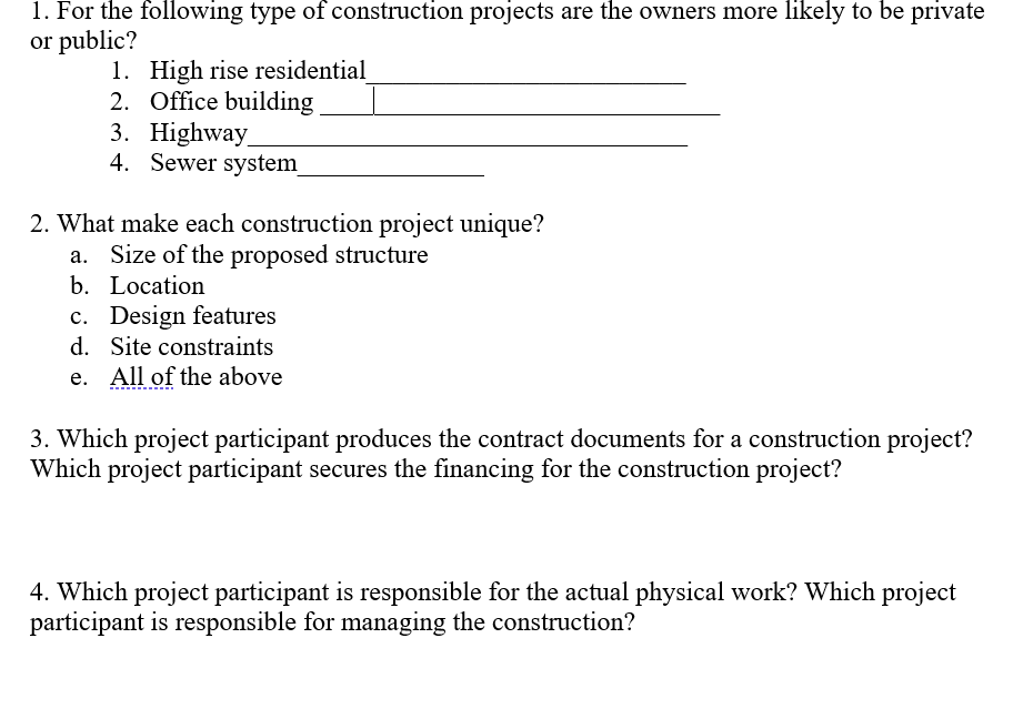 Solved 1. For the following type of construction projects | Chegg.com