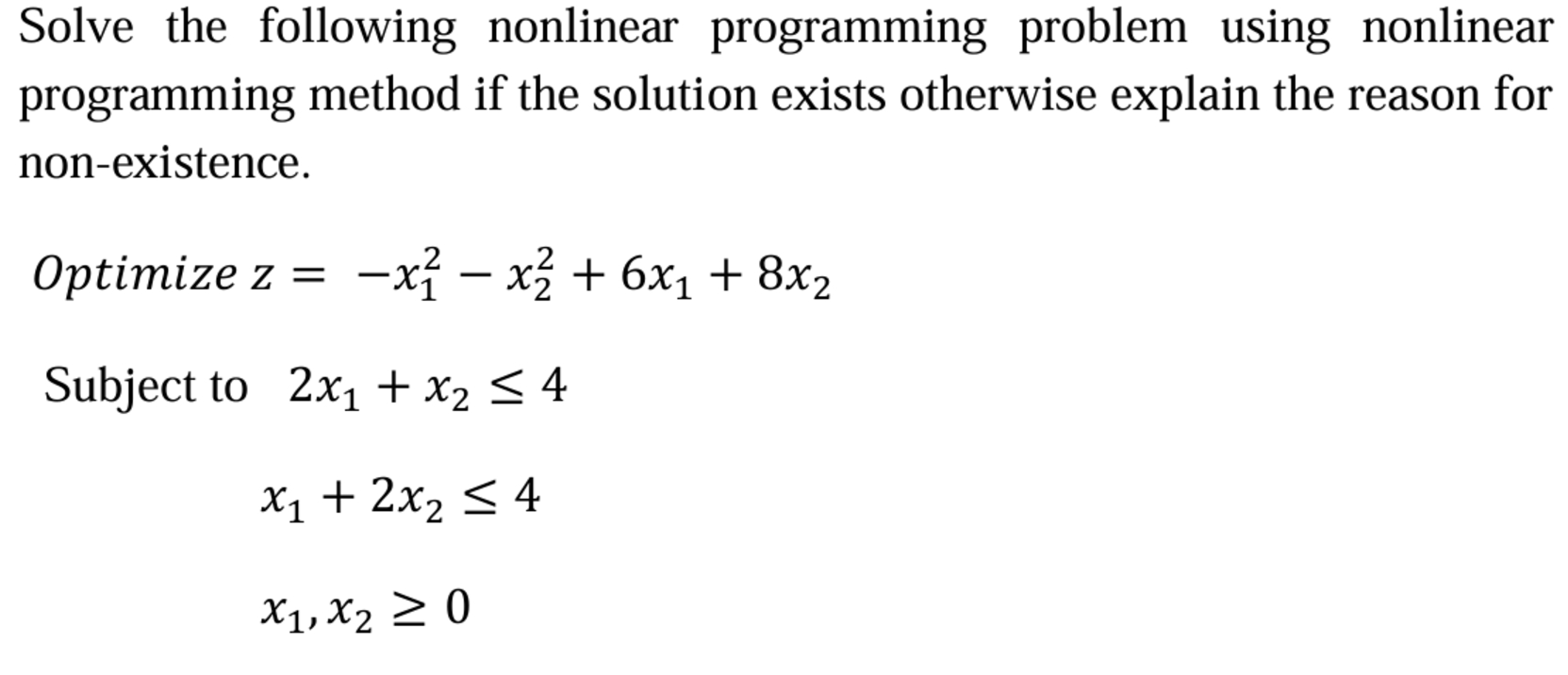 Solved Solve The Following Nonlinear Programming Problem