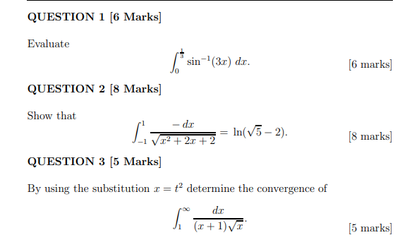 Solved QUESTION 1 [6 Marks] Evaluate 6 sin (3.c) dr. [6 | Chegg.com