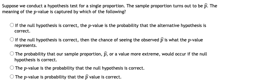Solved Suppose we conduct a hypothesis test for a single | Chegg.com