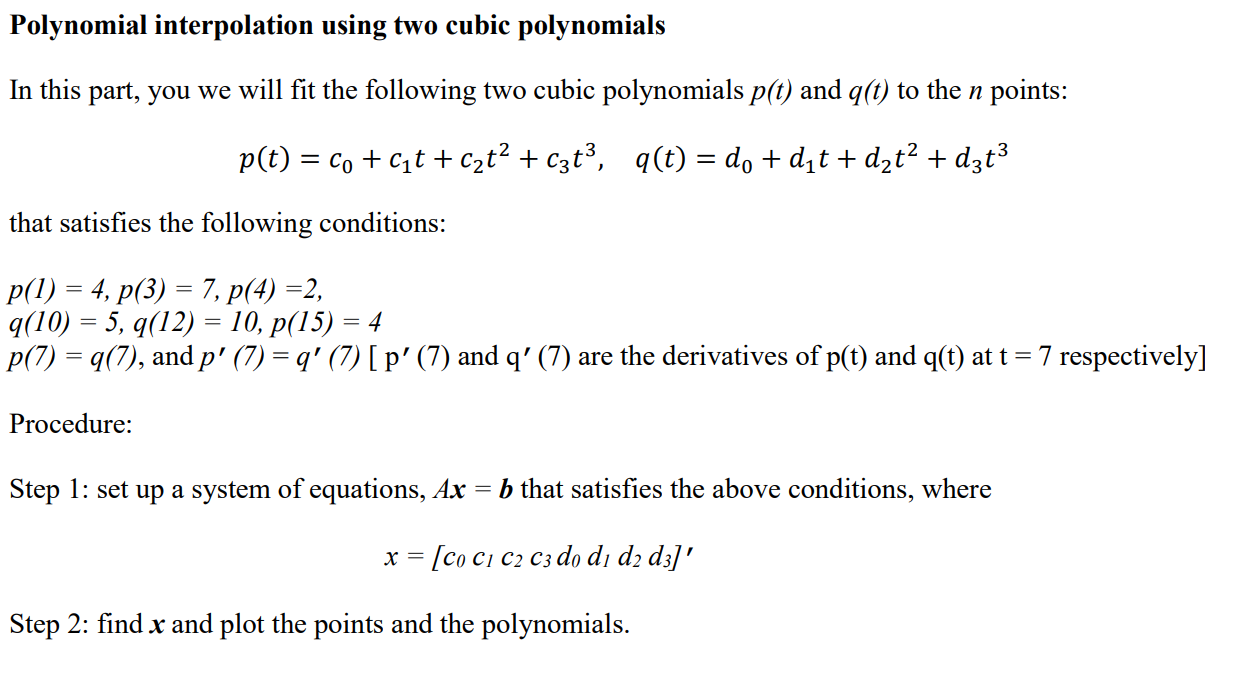 Solved Polynomial interpolation using two cubic polynomials | Chegg.com