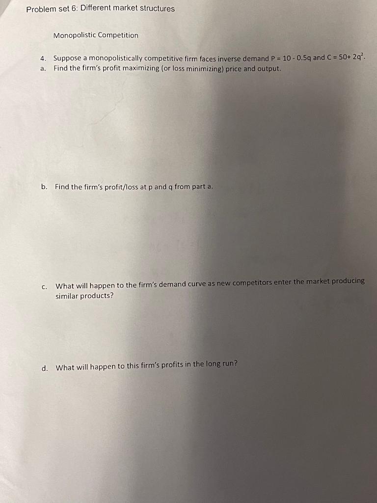 Solved Problem set 6: Different market structures | Chegg.com