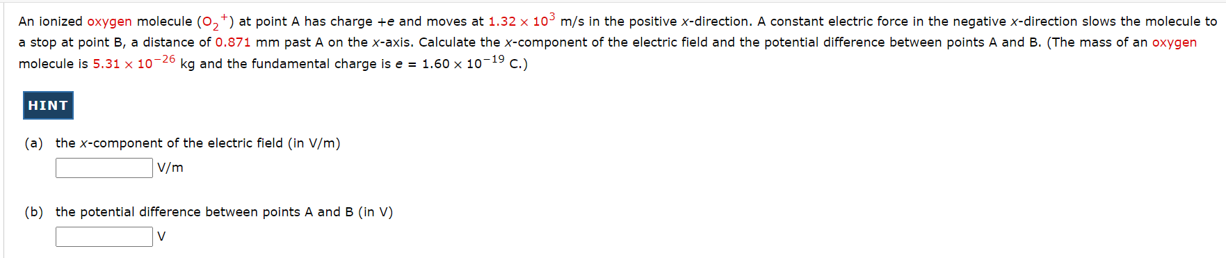 Solved An ionized oxygen molecule (O2+)at point A has charge | Chegg.com