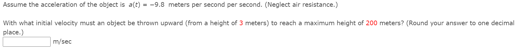 Solved Assume The Acceleration Of The Object Is A T 9 8