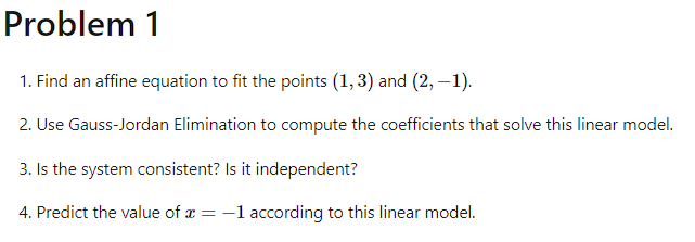 Solved Problem 1 1. Find an affine equation to fit the | Chegg.com