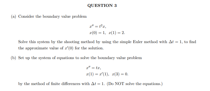 Solved QUESTION 3 (a) Consider the boundary value problem | Chegg.com